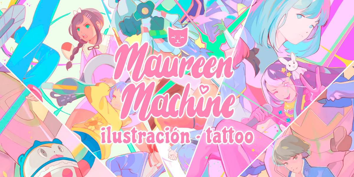 ⋅˚₊‧ ୨Maureen Machine୧ ‧₊˚ ⋅ – Maureen Machine